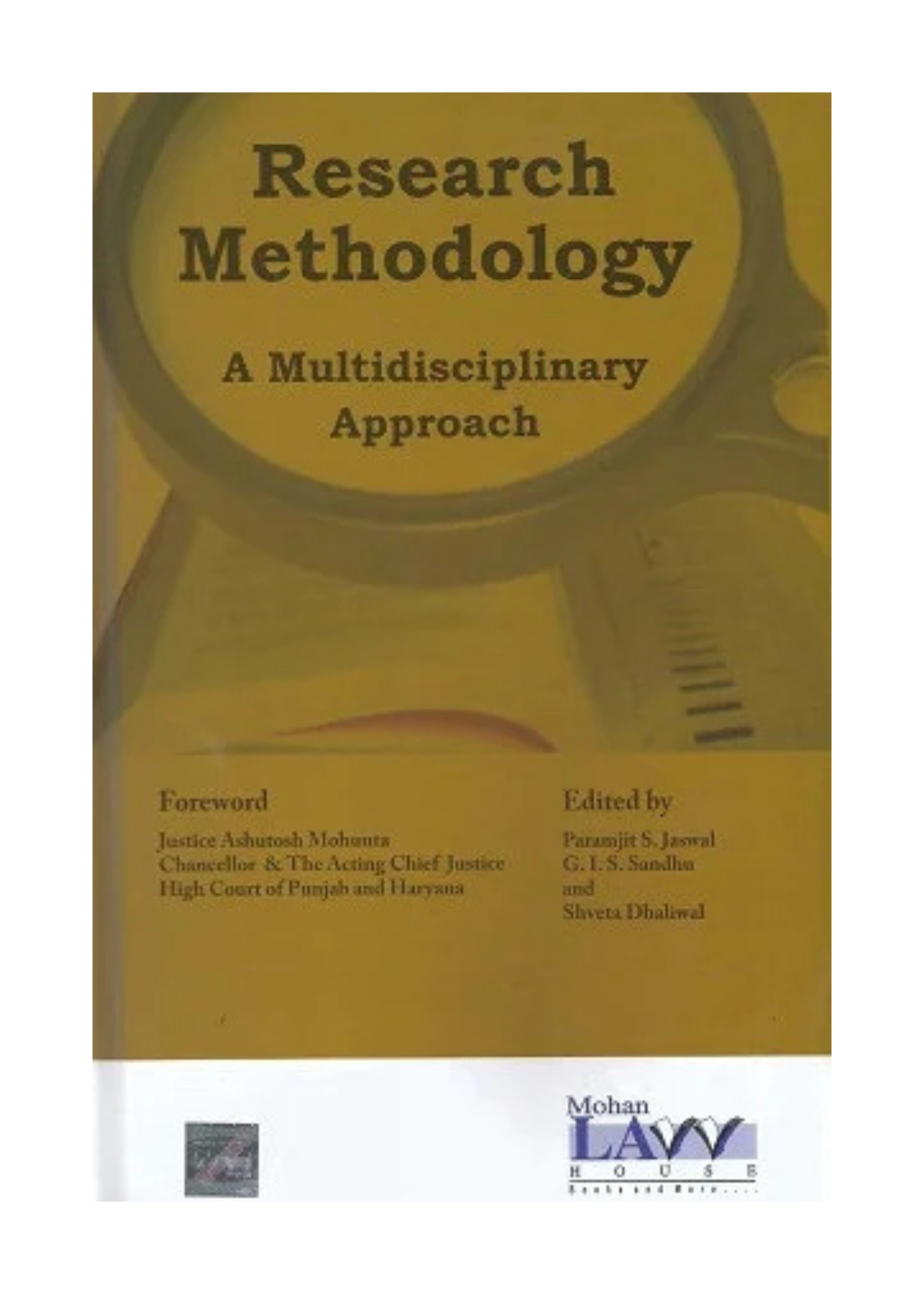 Research Methodolgy : A Multidisciplinary Approach